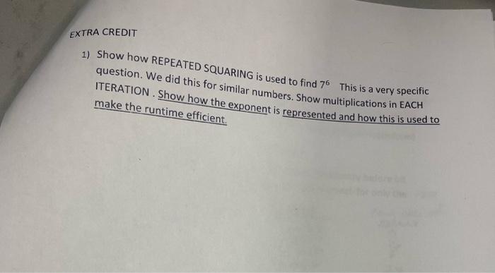 Solved EXTRA CREDIT 1) Show how REPEATED SQUARING is used to | Chegg.com