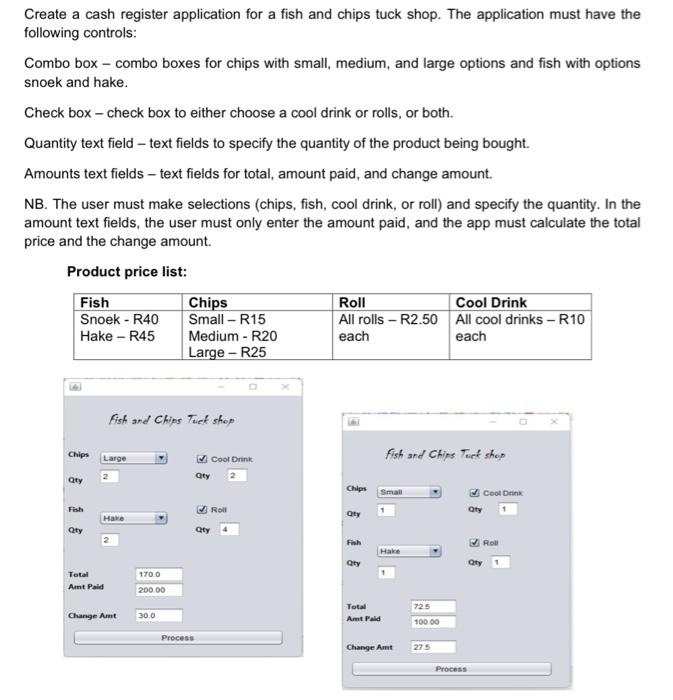 Solved Create a cash register application for a fish and | Chegg.com