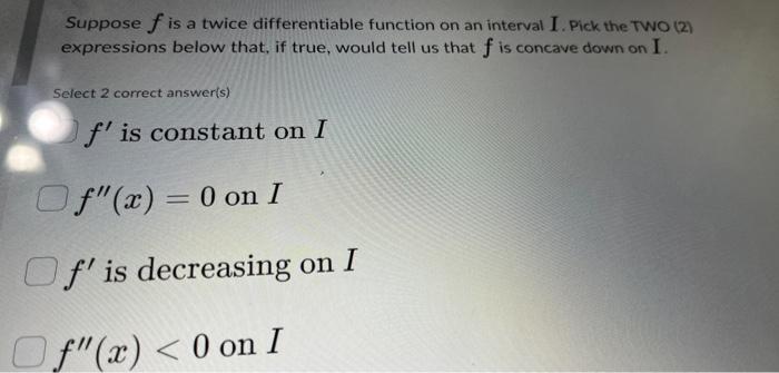 Solved Suppose f is a twice differentiable function on an | Chegg.com