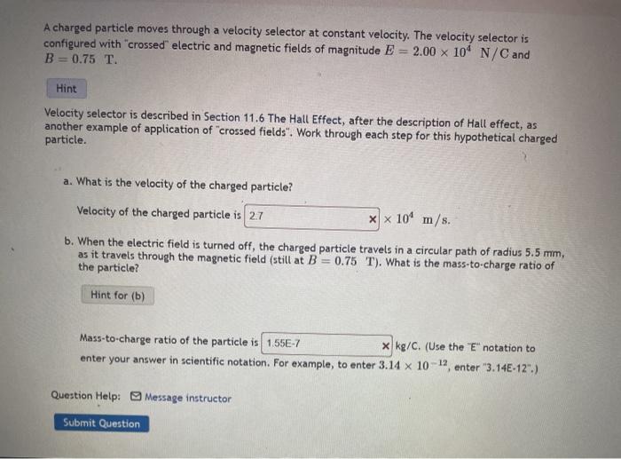 Solved A charged particle moves through a velocity selector | Chegg.com