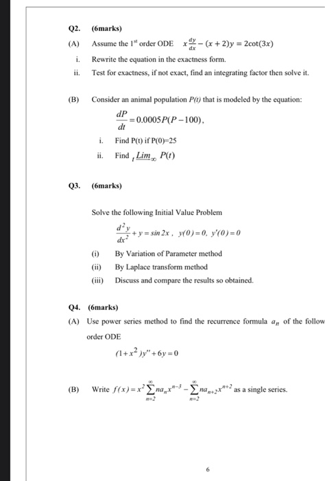 Solved Q2. (6marks) (A) Assume the 1" order ODE * -(x + 2)y | Chegg.com