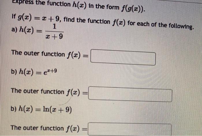 Solved If g(x)=x+9, find the function f(x) for each of the | Chegg.com