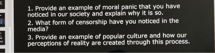 Solved 1. Provide an example of moral panic that you have | Chegg.com