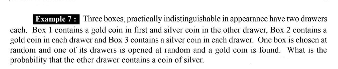 Solved Example 7: Three boxes, practically indistinguishable | Chegg.com