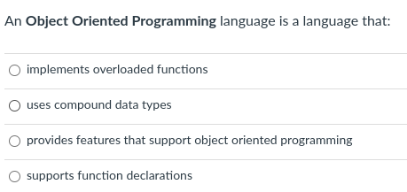 Solved An Object Oriented Programming language is a language | Chegg.com