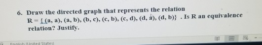 Solved 6. Draw the directed graph that represents the | Chegg.com