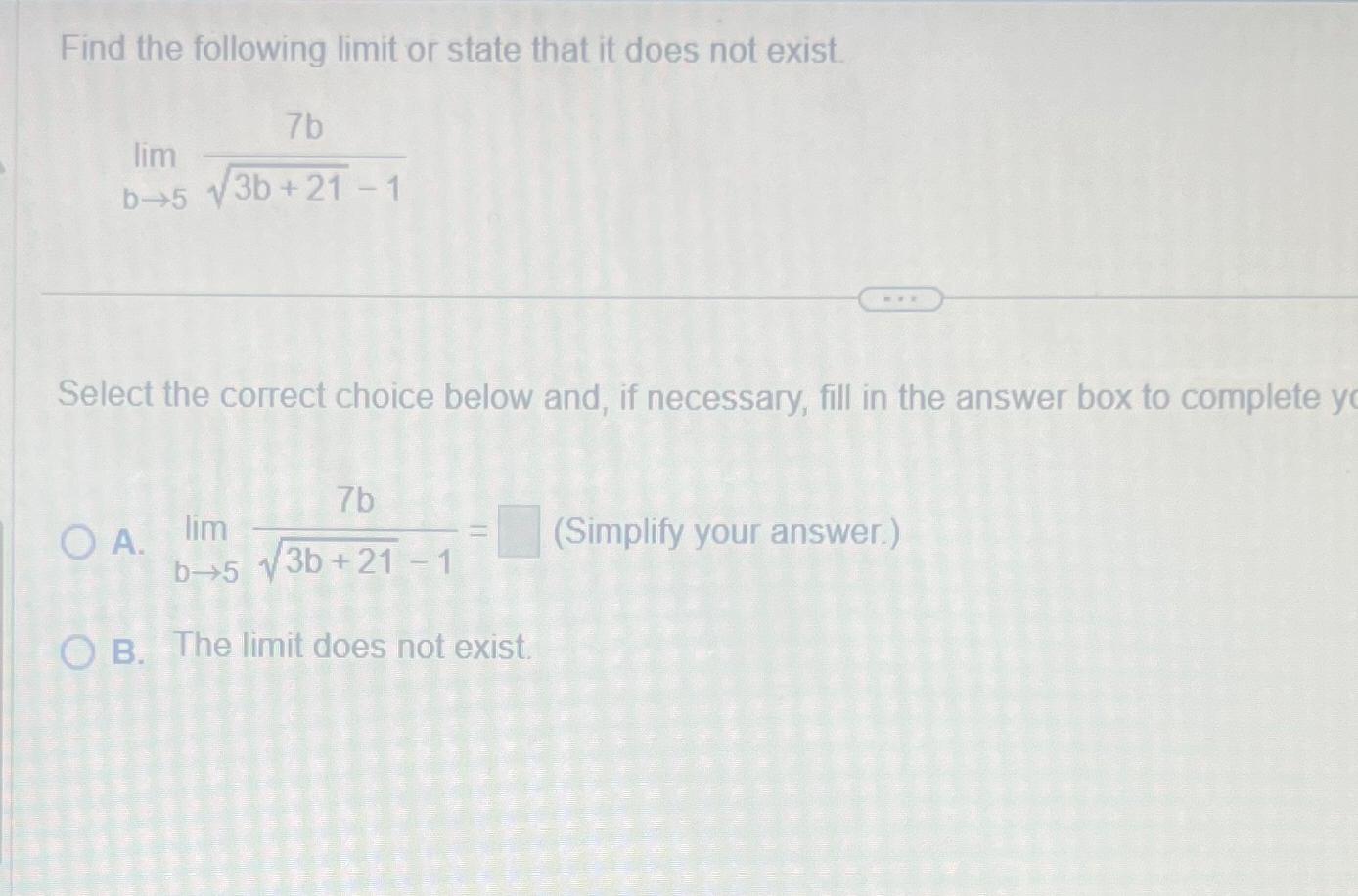 Solved Find the following limit or state that it does not | Chegg.com