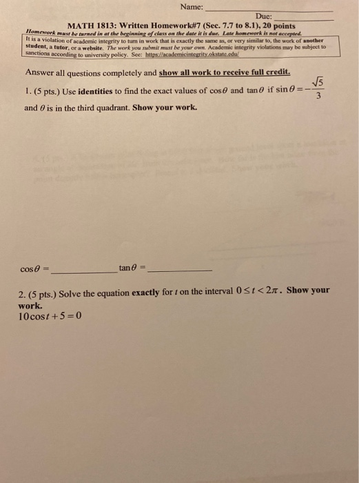 Solved Name: Due: MATH 1813: Written Homework#7 (Sec. 7.7 to | Chegg.com