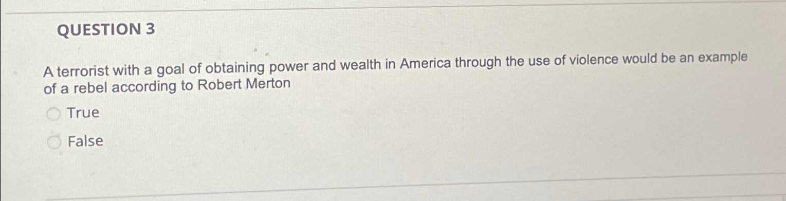 Solved QUESTION 3A terrorist with a goal of obtaining power | Chegg.com