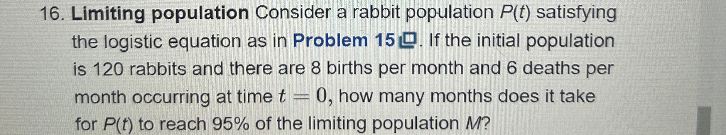 Limiting population Consider a rabbit population P(t) | Chegg.com Limiting population Consider a rabbit population P(t) | Chegg.com