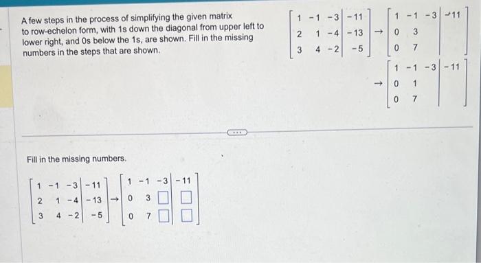 [Solved]: A few steps in the process of simplifying the giv