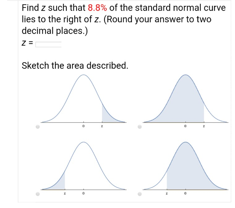 Solved Find z such that 9.3% of the standard normal curve | Chegg.com