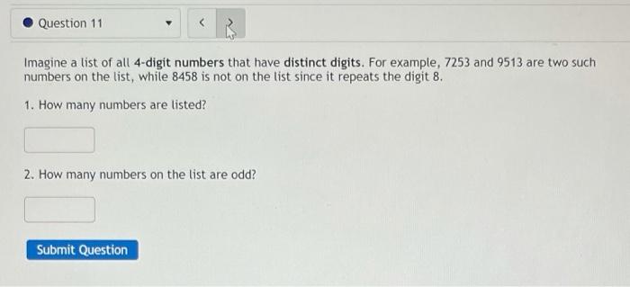 Solved Question 11 Imagine a list of all 4-digit numbers | Chegg.com