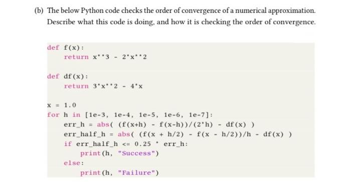 Solved A Derive The Finite Difference Approximation