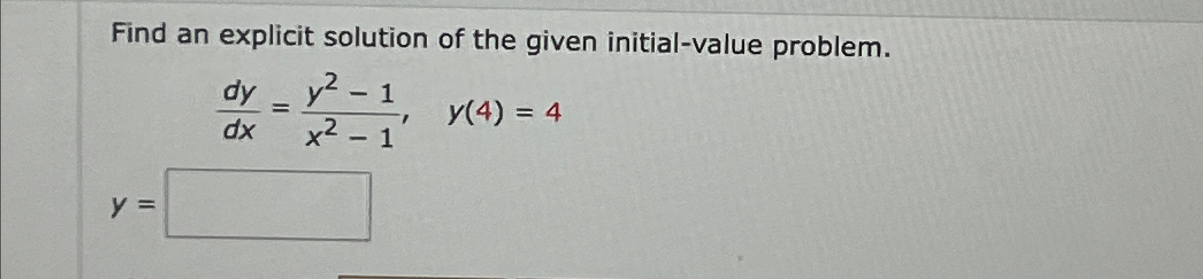 Solved Find An Explicit Solution Of The Given Initial Value