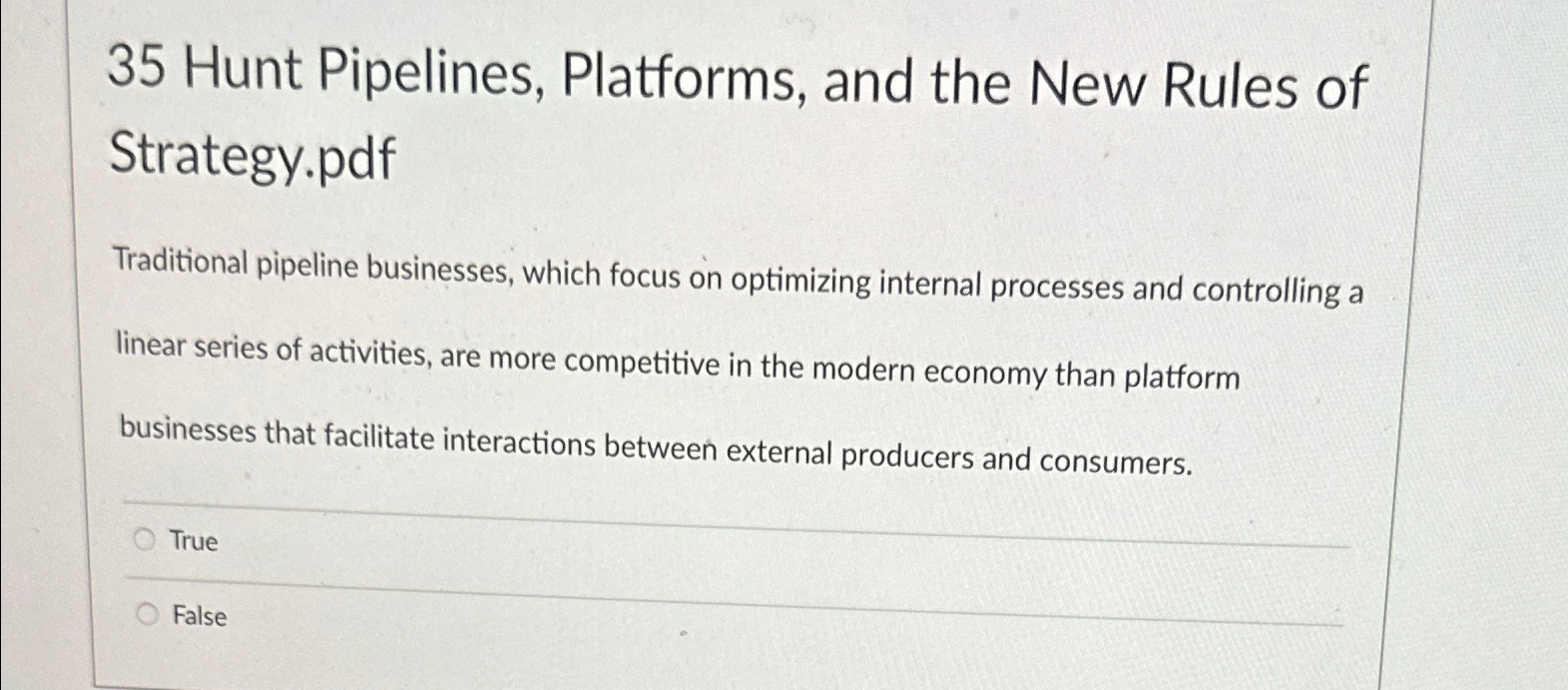 Solved 35 ﻿Hunt Pipelines, Platforms, and the New Rules of | Chegg.com