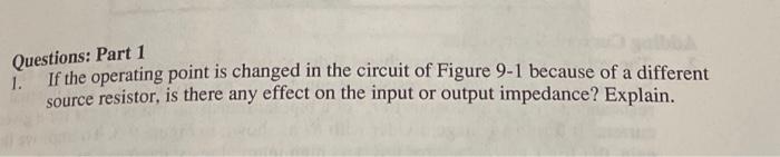 Solved Figure 9-1 Questions: Part 1 1. If the operating | Chegg.com