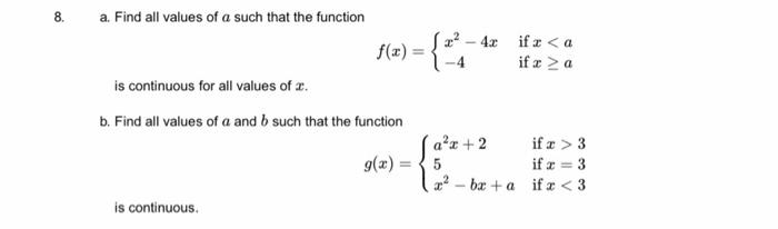 Solved a. Find all values of a such that the function | Chegg.com