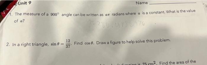 Solved 1. The measure of a 900∘ angle can be written as aπ | Chegg.com