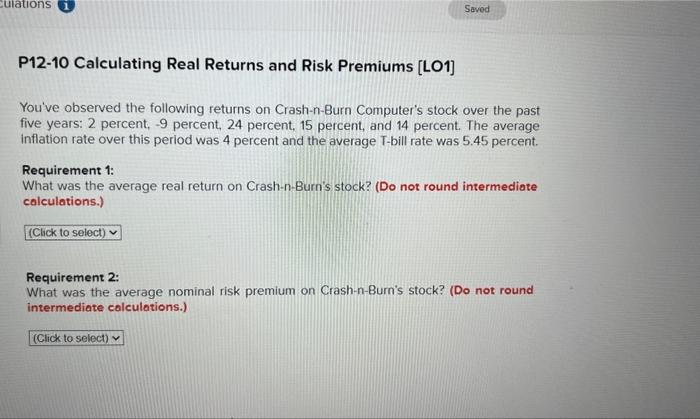 Solved P12-10 Calculating Real Returns and Risk Premiums | Chegg.com