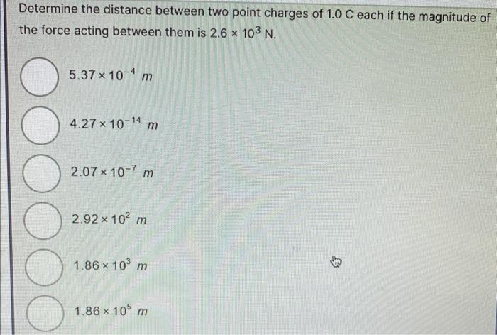 Solved Determine the distance between two point charges of | Chegg.com