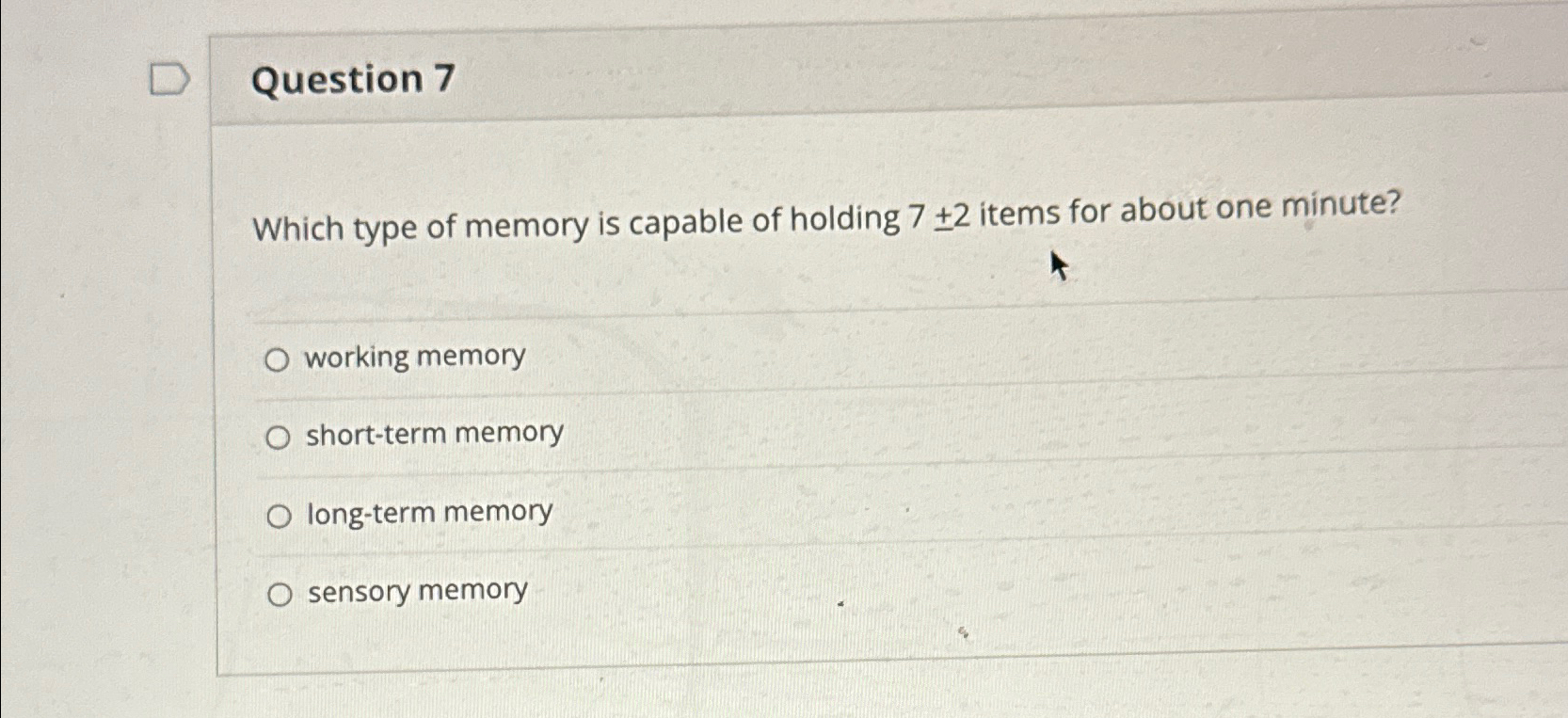 Solved Question 7Which type of memory is capable of holding | Chegg.com