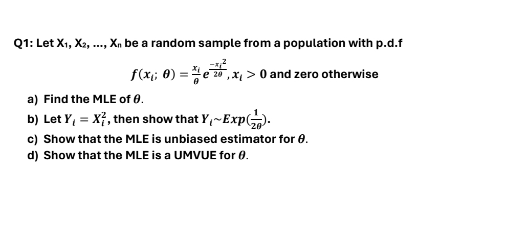 Solved Q1: Let x1,x2,dots,xn ﻿be a random sample from a | Chegg.com