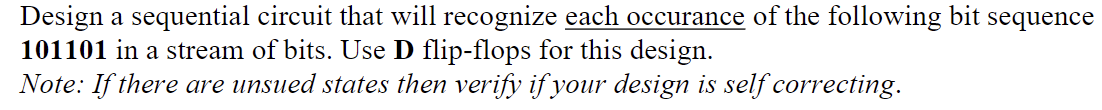 Design a sequential circuit that will recognize each | Chegg.com