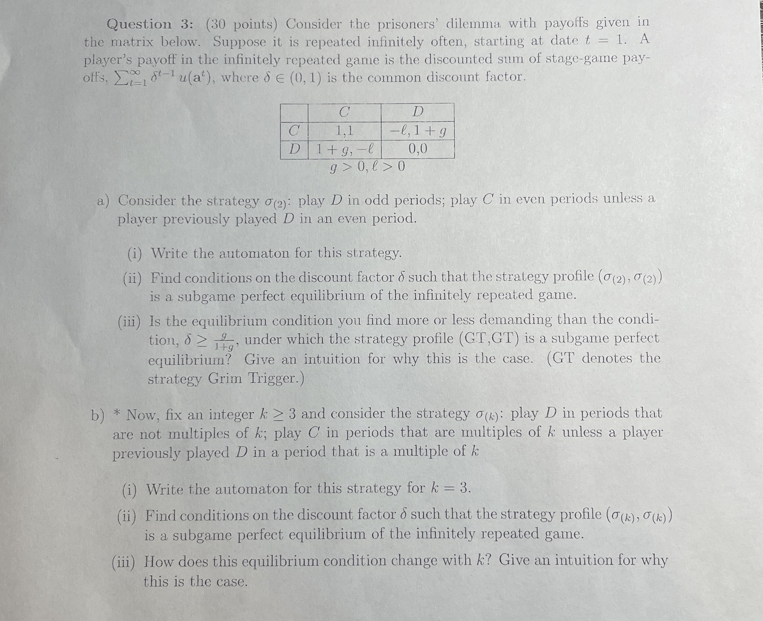 Solved Question 3: (30 ﻿points) ﻿Consider the prisoners' | Chegg.com