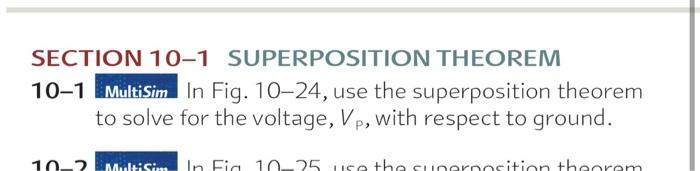 Solved SECTION 10-1 SUPERPOSITION THEOREM 10-1 MultiSim In | Chegg.com