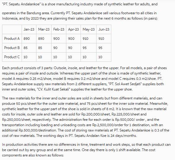 Solved "PT. ﻿Sepatu Andalankoe" is a shoe manufacturing | Chegg.com
