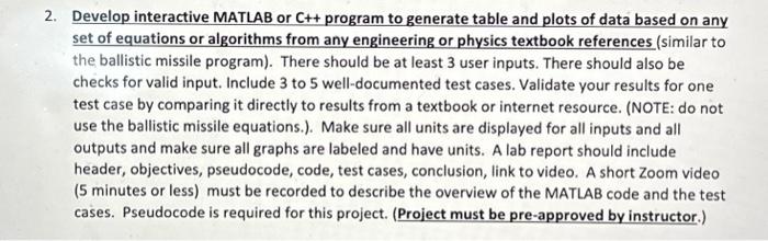 2. Develop interactive MATLAB or C++ program to | Chegg.com