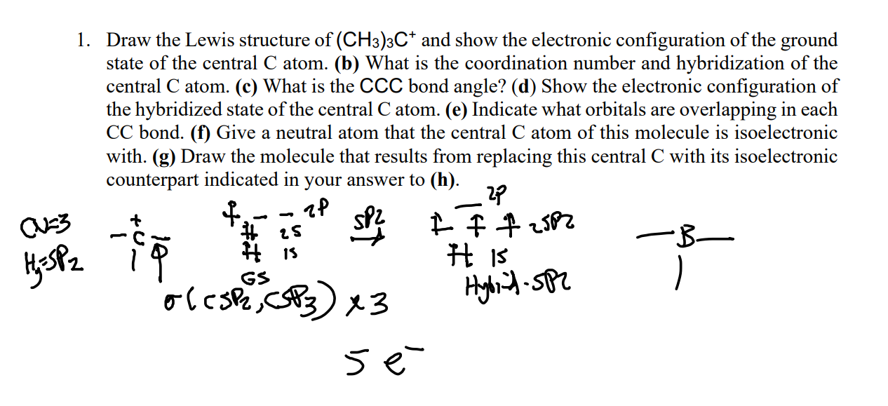 Solved Draw the Lewis structure of (CH3)3C+and show the | Chegg.com