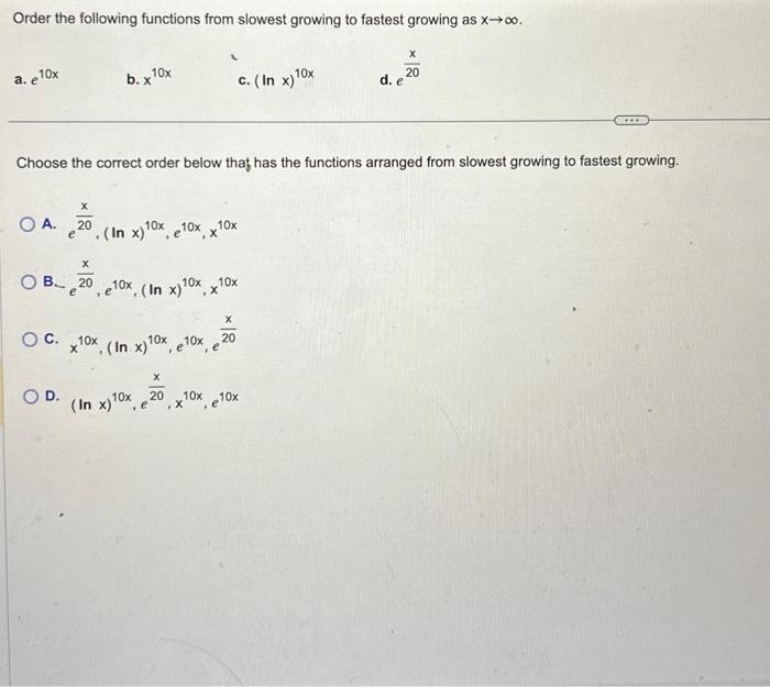 Solved Order the following functions from slowest growing to | Chegg.com