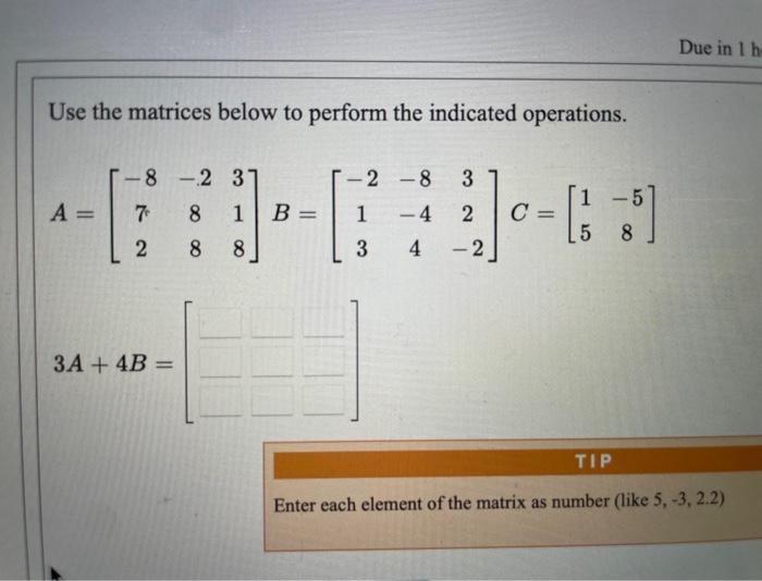 Solved Use the matrices below to perform the indicated | Chegg.com