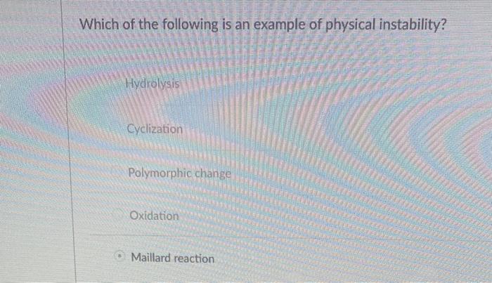 Solved Which of the following is an example of physical | Chegg.com