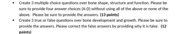 Solved Create 3 multiple choice questions over bone shape, | Chegg.com