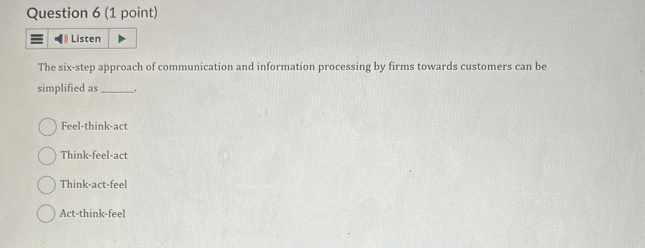 Solved Question 6 (1 ﻿point)The six-step approach of | Chegg.com