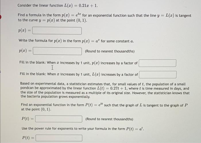 Solved e = Consider the linear function L(x) = 0.21x +1. | Chegg.com