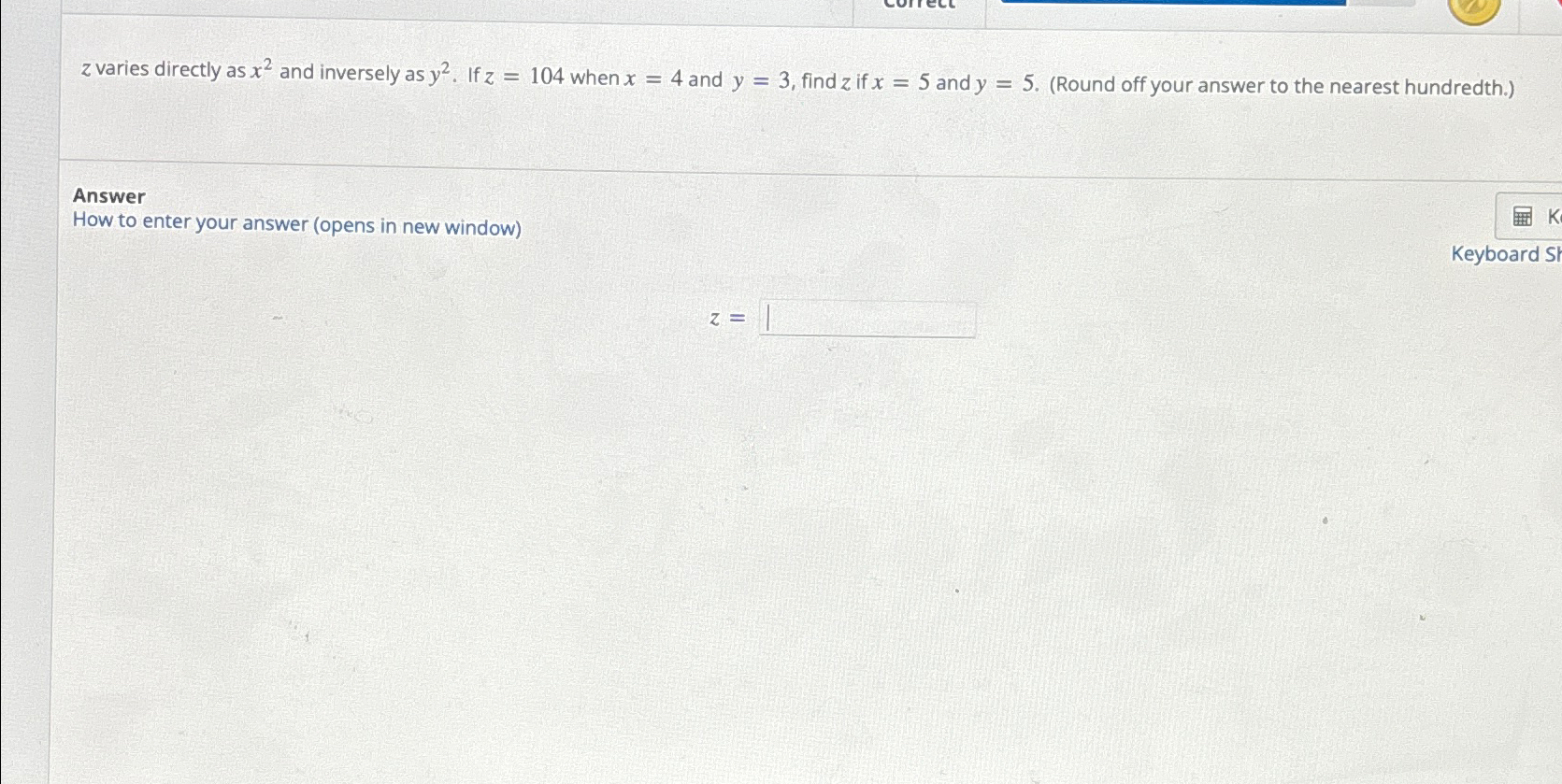 Solved z ﻿varies directly as x2 ﻿and inversely as y2. ﻿If | Chegg.com