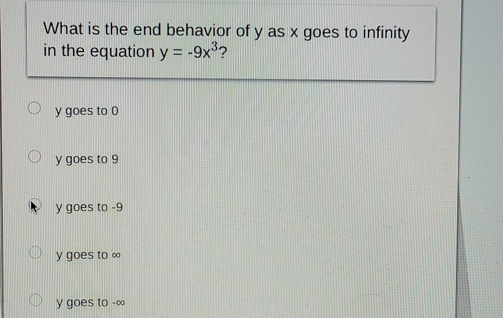 Solved What is the end behavior of y as x goes to infinity | Chegg.com