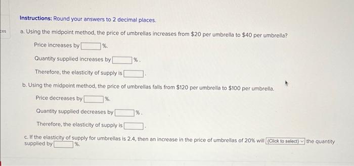 Solved Price Elasticity of Supply (Midpoint Formula) | Chegg.com