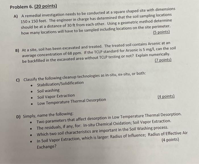 Solved Problem 6. (20 points) A) A remedial investigation | Chegg.com