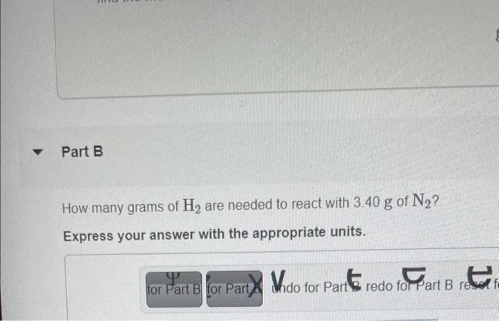 Solved How many grams of H2 are needed to react with 3.40 g | Chegg.com