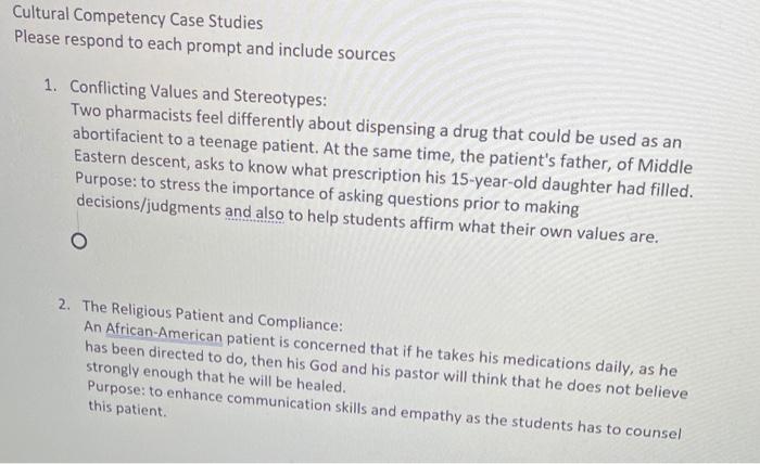 Cultural Competency Case Studies Please respond to | Chegg.com