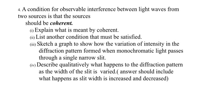 Solved 4. A condition for observable interference between | Chegg.com