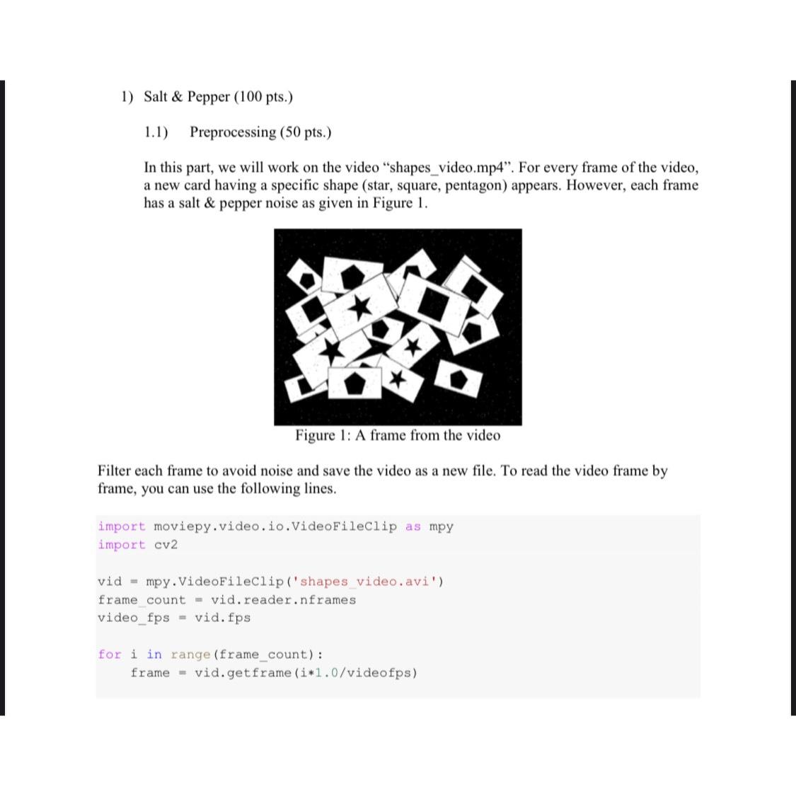 Solved Salt & Pepper (100 ﻿pts.)1.1) ﻿Preprocessing (50 | Chegg.com