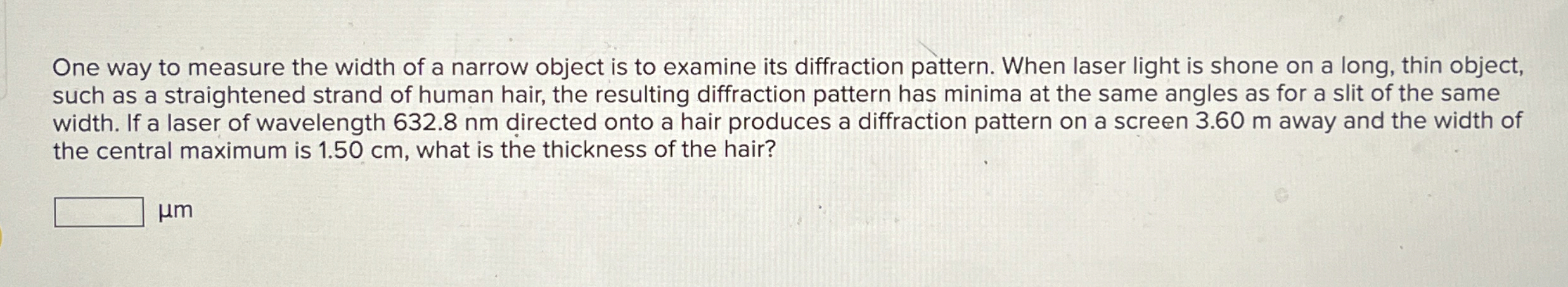 Solved One way to measure the width of a narrow object is to | Chegg.com
