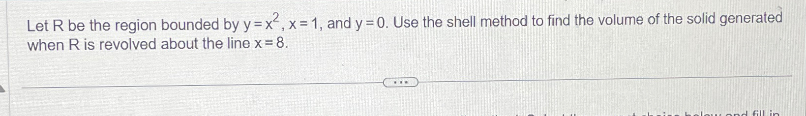 Solved Let R ﻿be the region bounded by y=x2,x=1, ﻿and y=0. | Chegg.com