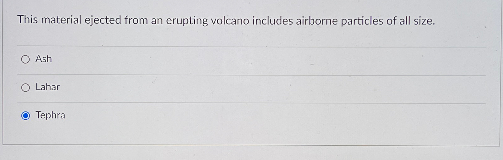 Solved This material ejected from an erupting volcano | Chegg.com